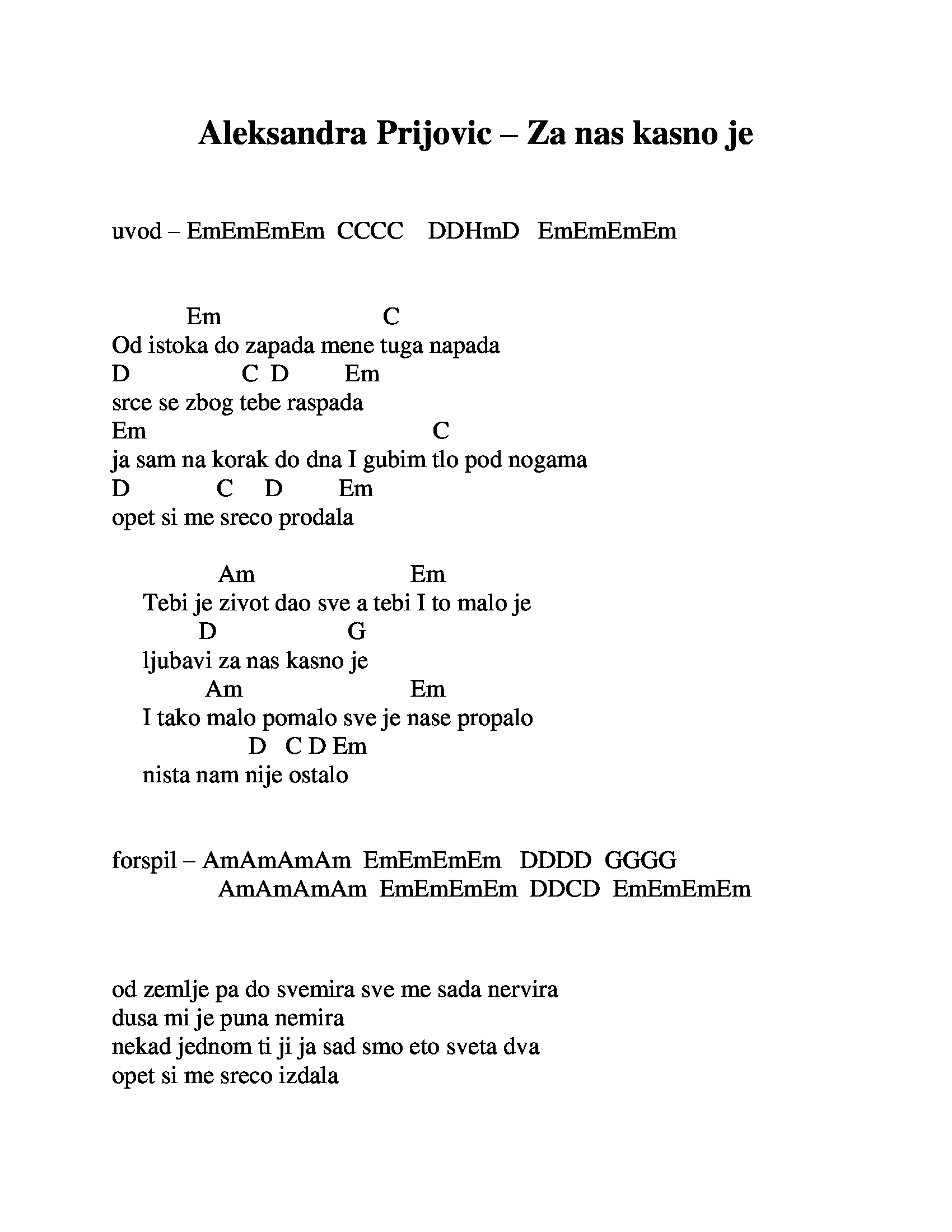 Aleksandra Prijovic - Za nas kasno je | Akordi za gitaru